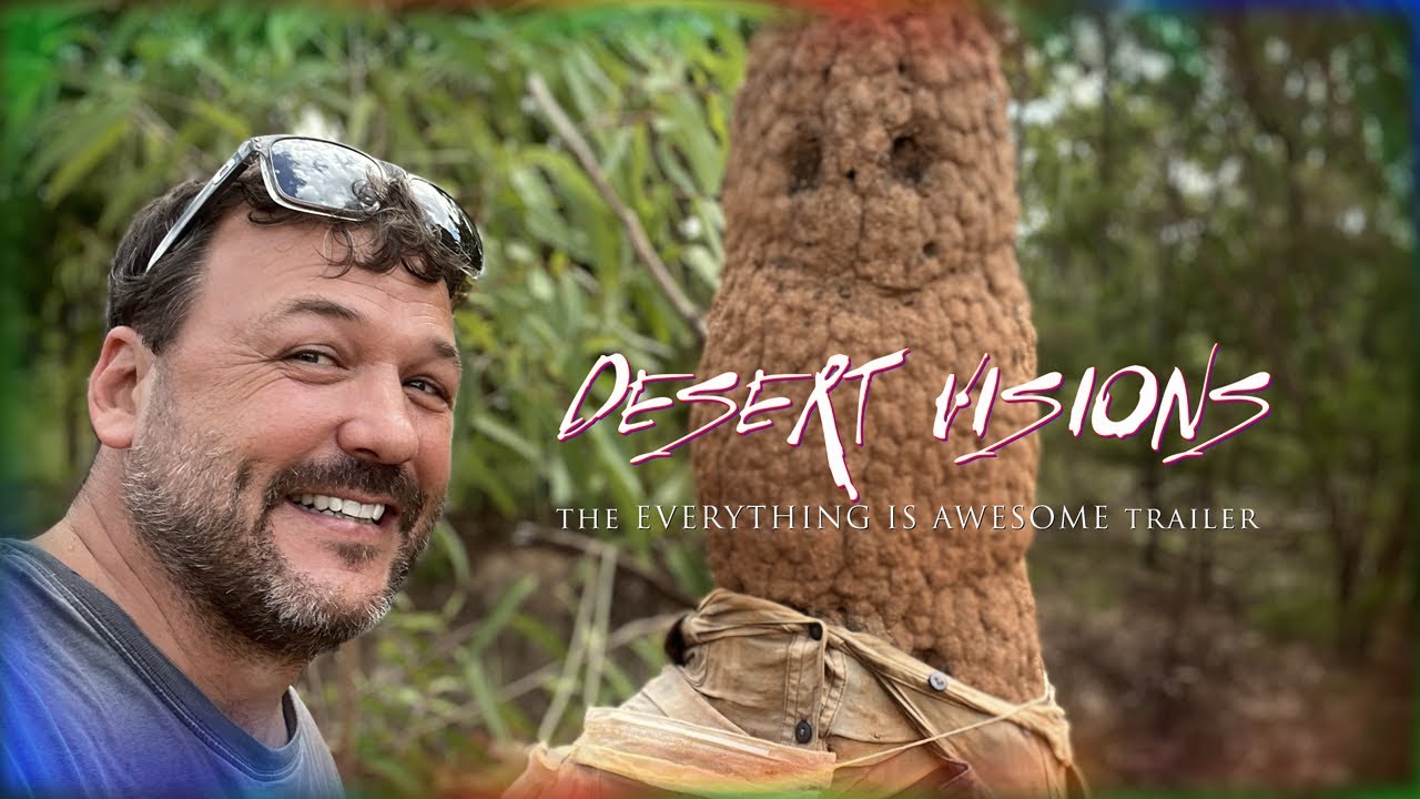 Desert Visions - the Everything is Awesome trailer - YouTube