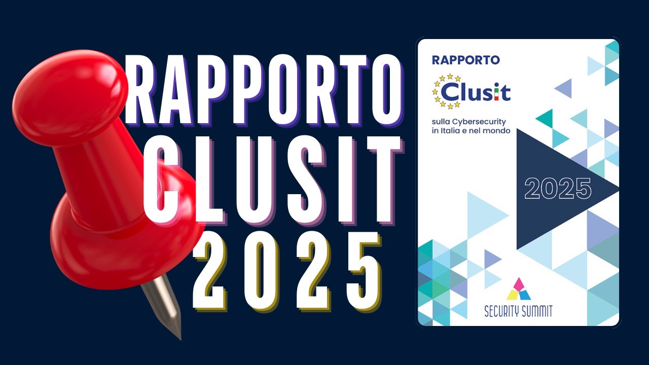 ANALIZZIAMO INSIEME IL RAPPORTO CLUSIT 2025 - YouTube