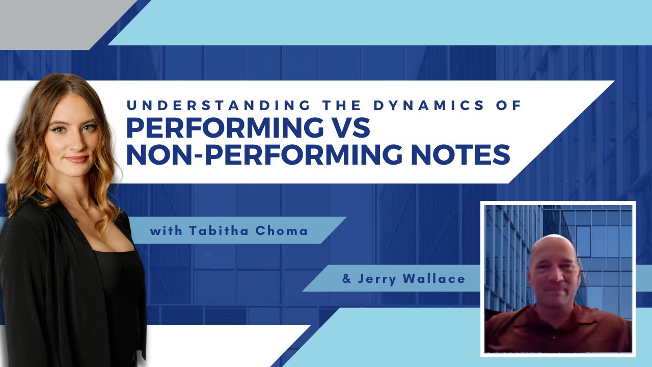 Understanding the Dynamics of Performing Vs Non-Performing Notes - YouTube