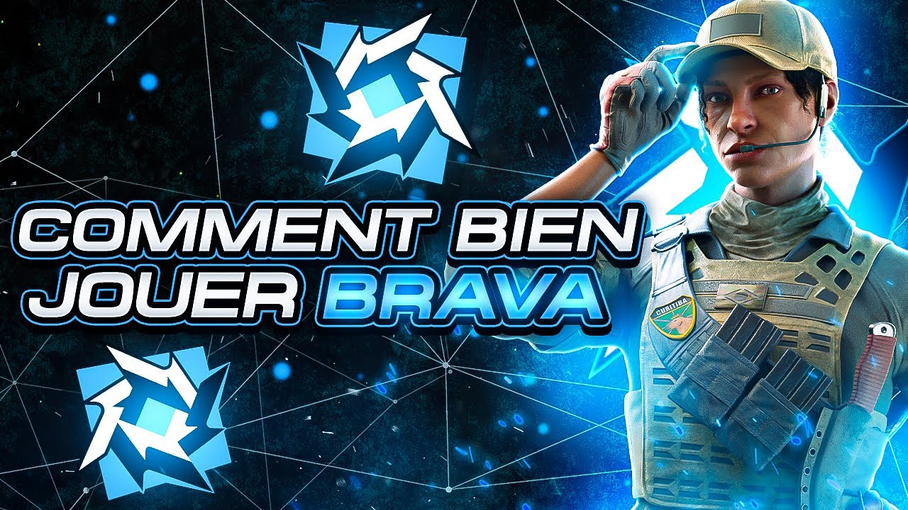 COMMENT BIEN JOUER BRAVA ? - Rainbow Six Siege - YouTube
