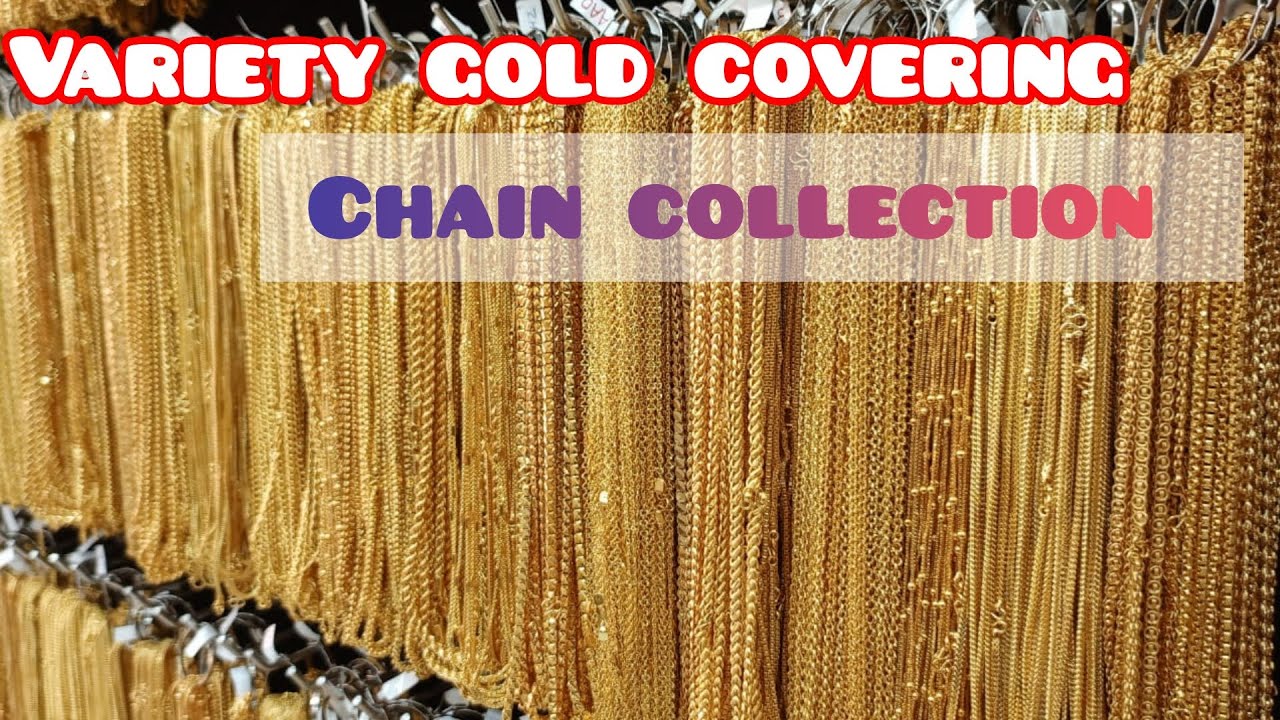 variety gold covering 😊all chain models available 👍 - YouTube