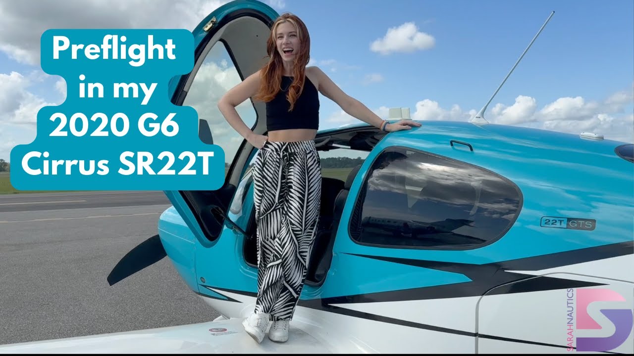 Preflighting my 2020 G6 Cirrus SR22T - YouTube