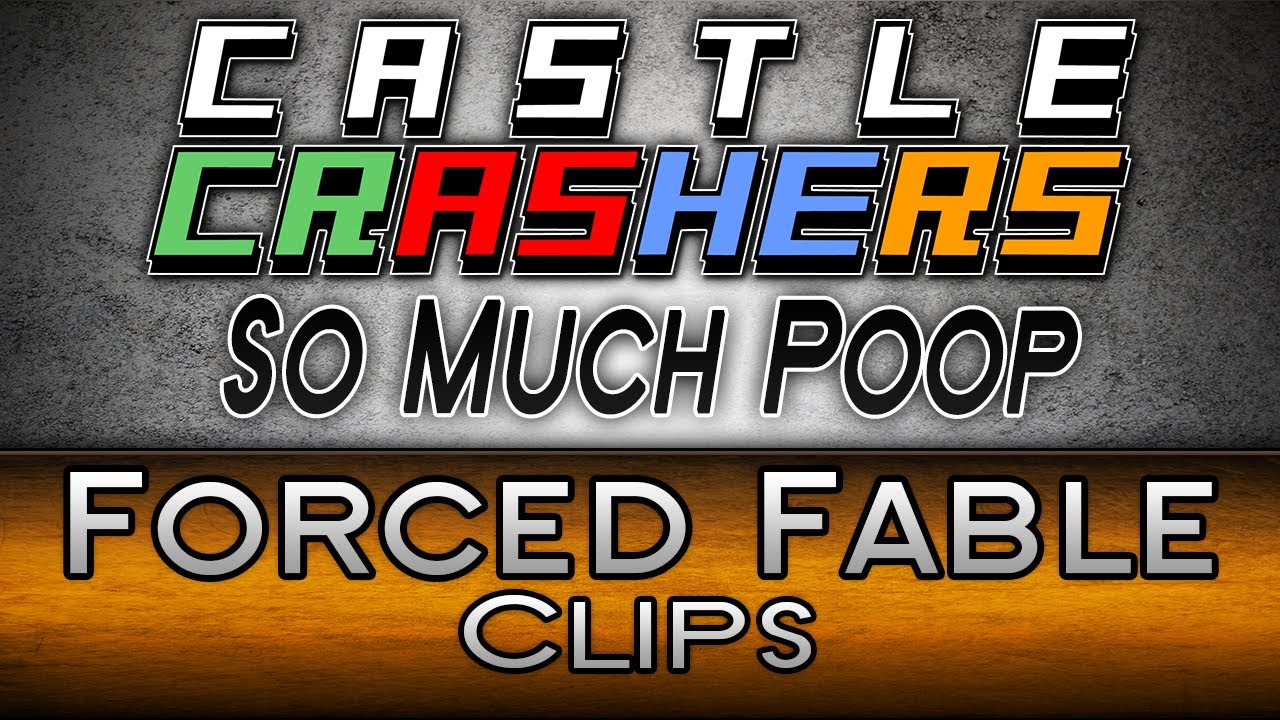 SO MUCH POOP (Castle Crashers) - YouTube