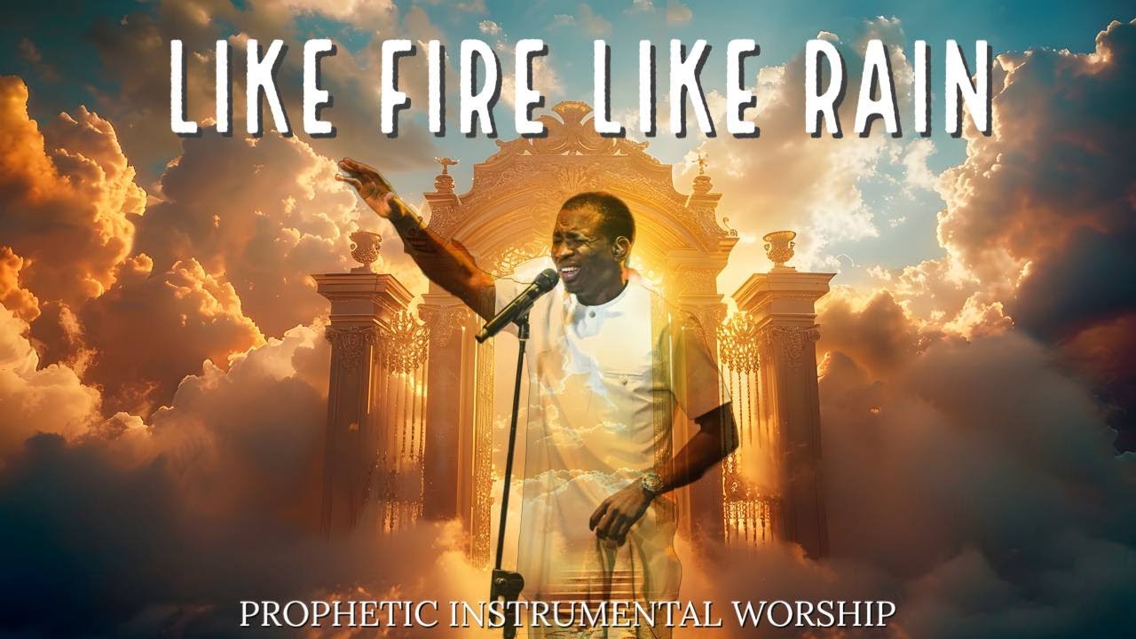 LIKE FIRE LIKE RAIN, LET YOUR GLORY FALL | THEOPHILUS SUNDAY ...