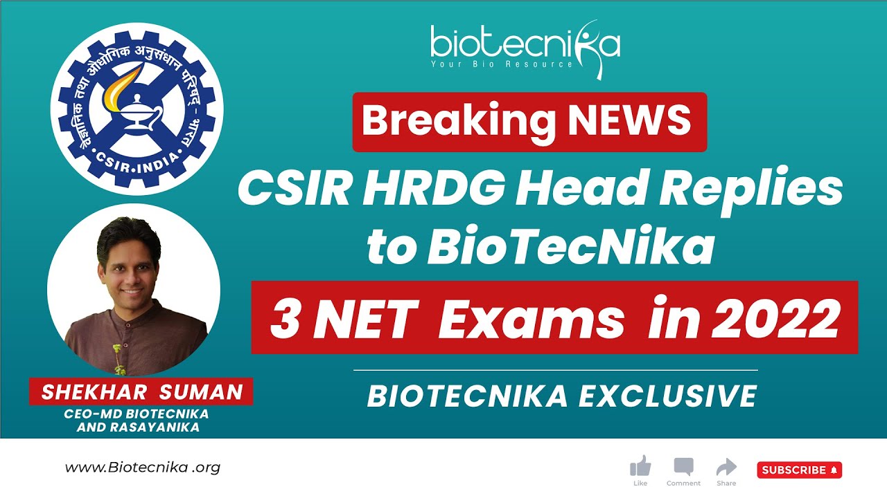 BREAKING NEWS: CSIR HRDG Head Responds To BioTecNika - 3 CSIR NET Exams ...