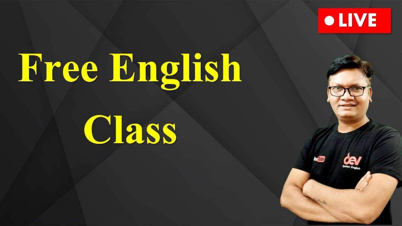 free-english-class-with-dev-sir-youtube
