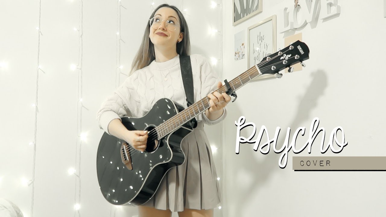 Taylor Acorn - PSYCHO Acoustic Cover // Vaniglia's Take - YouTube
