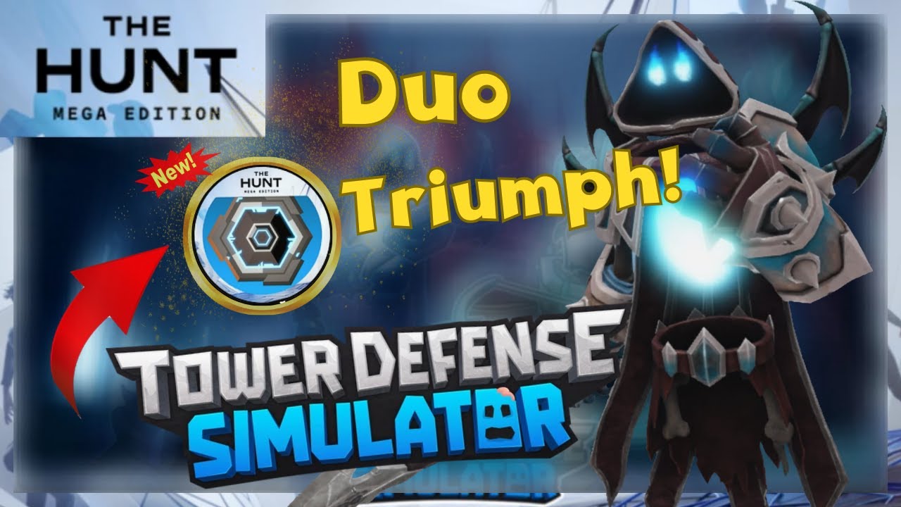 TDS Mega Hunt Event ||| DUO TRIUMPH ||| Tower Defense Simulator ...
