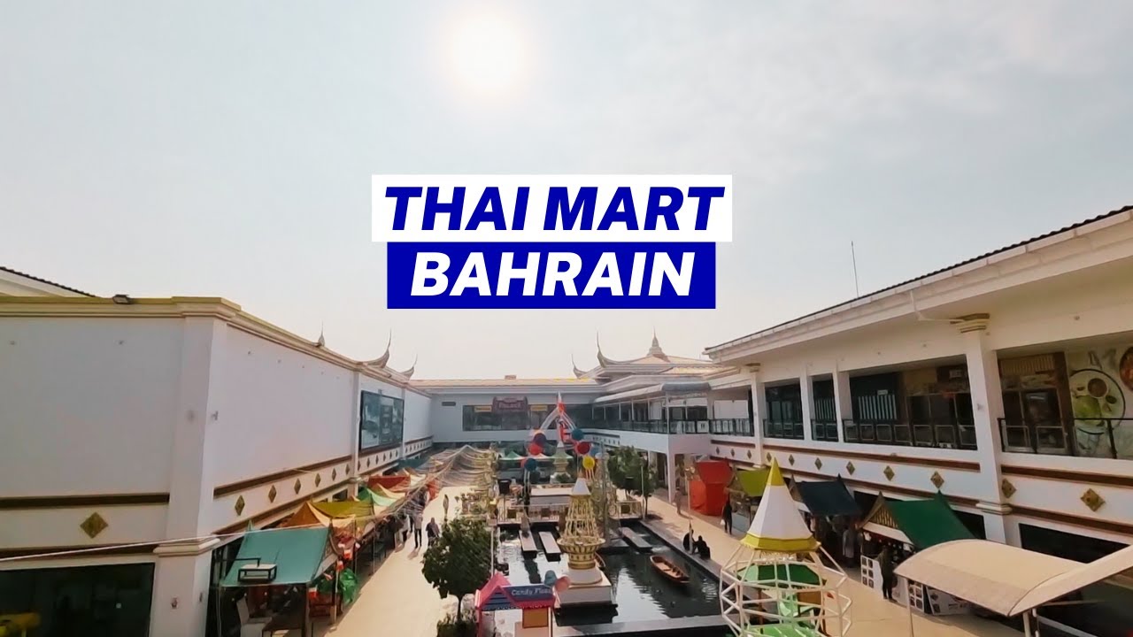 THAI MART BAHRAIN - YouTube