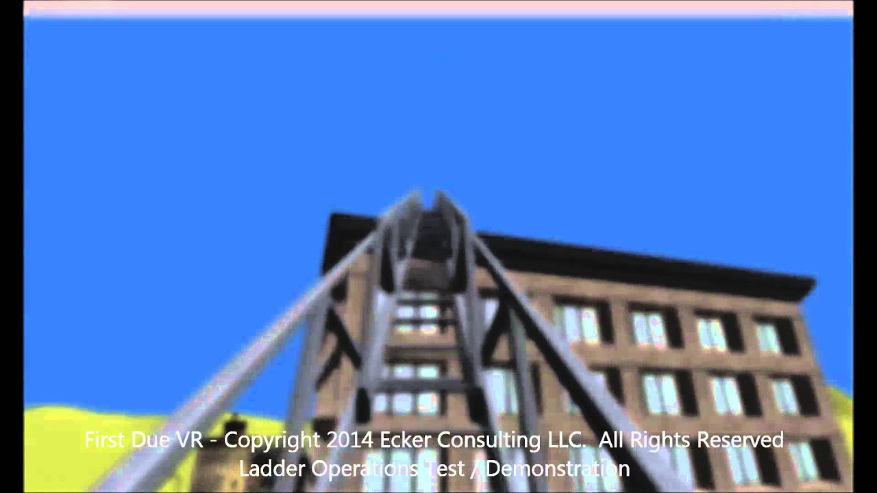 First Due VR - Ladder Operations Test / Demo (Laddering a building ...