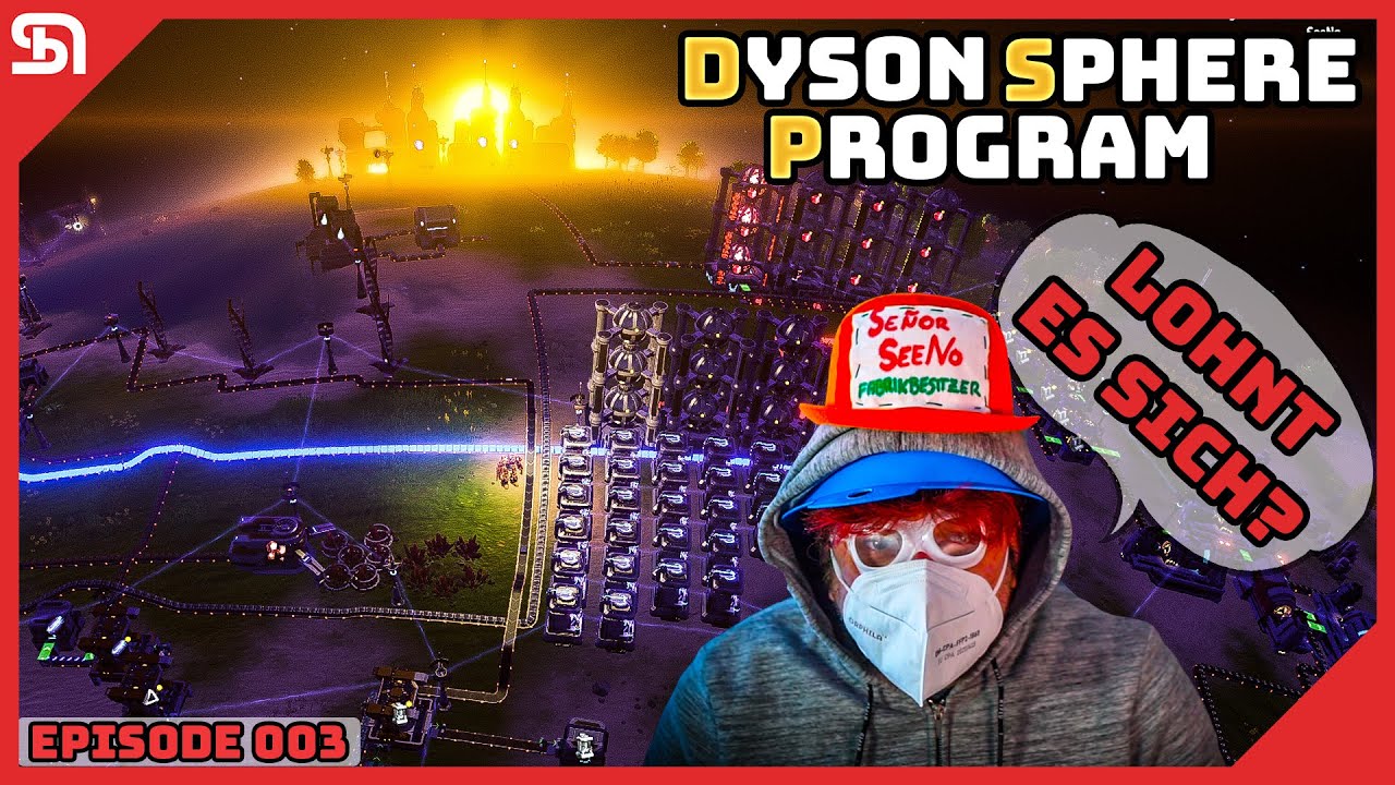 Dyson Sphere Program |S1/E3| Wird es FACTORIO ablösen?! - YouTube