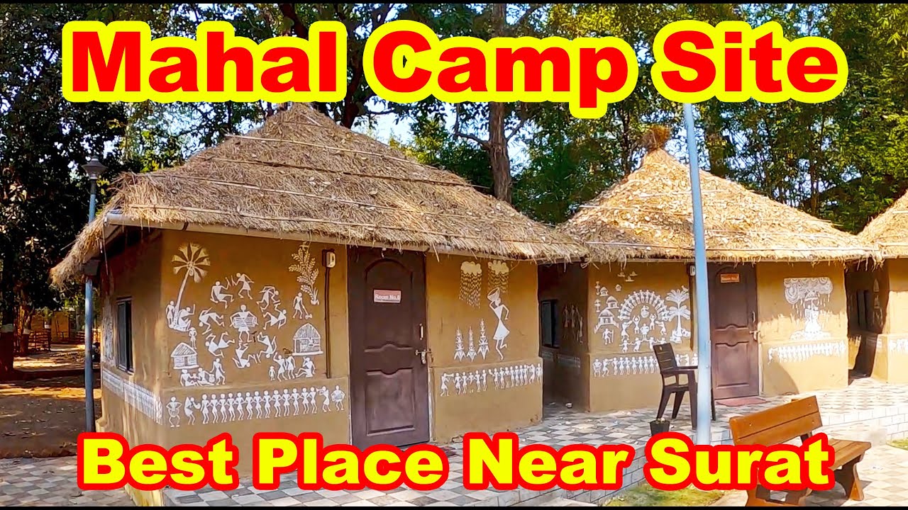 Mahal Eco Tourism Campsite In Dang Gujarat | Saputara | Manish Solanki ...