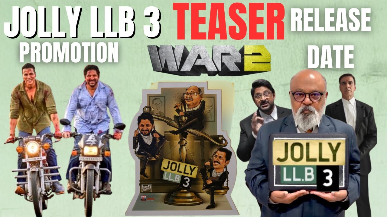 "JOLLY LLB 3 TEASER RELEASE DATE CONFIRMED | ATTACHED WITH HRITHIK ...