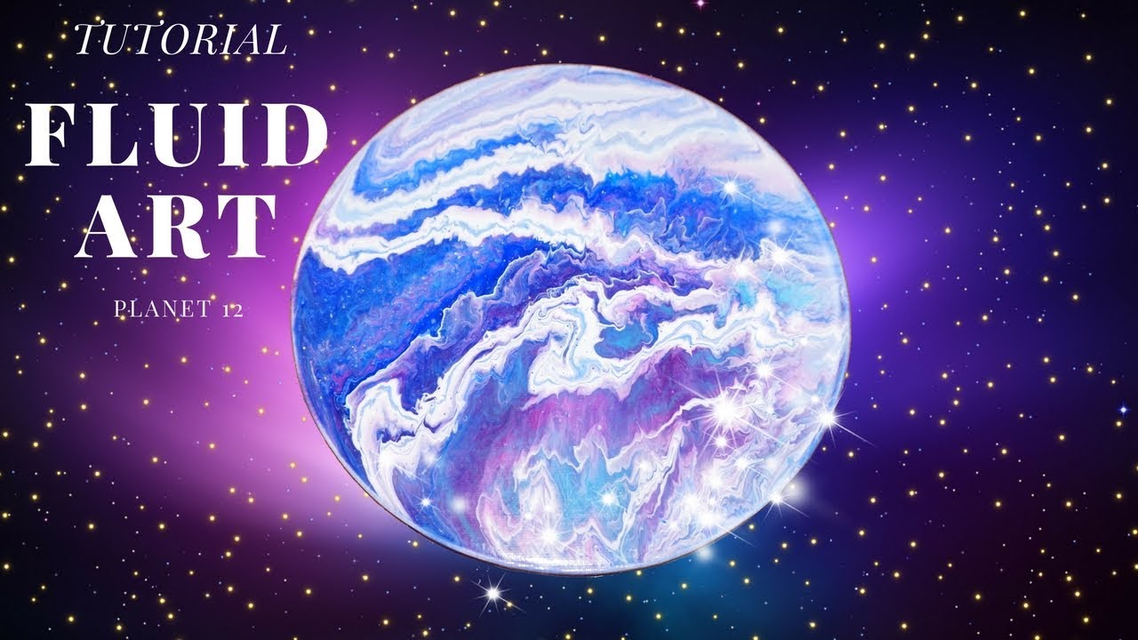FLUID ART - Planet 12 🌌 - YouTube