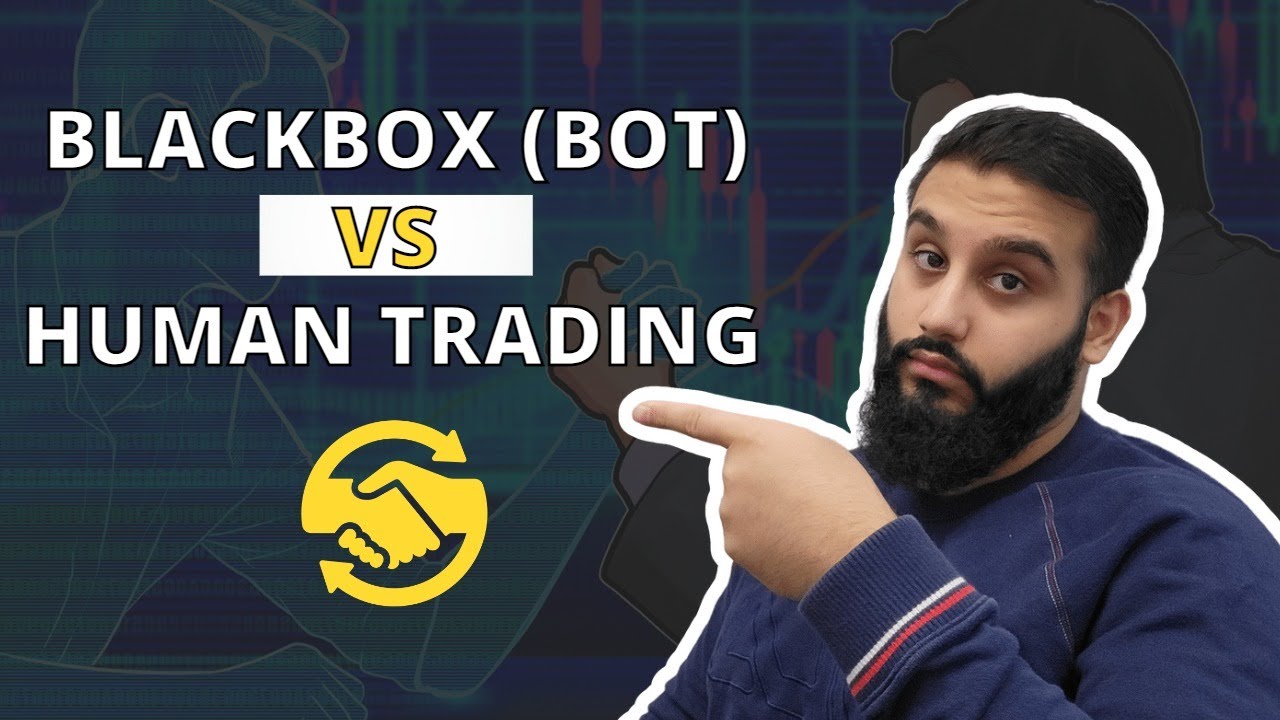 Black Box (Bot) VS Human Trading | What Is Black Box(Bot)? | Is Black ...