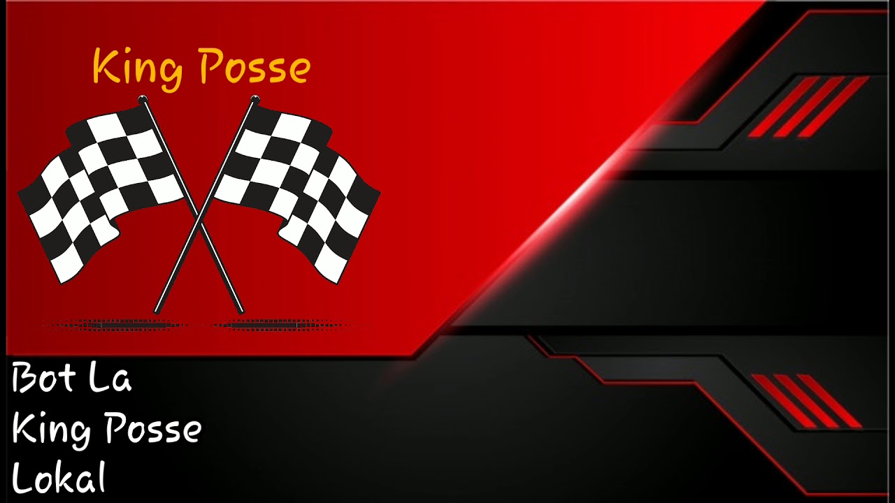 Bot La - King Posse •🅙🅨🅒 - YouTube