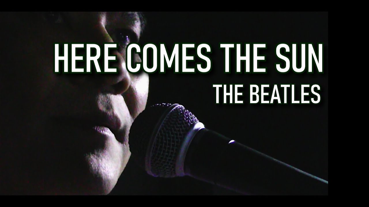 HERE COMES THE SUN - THE BEATLES (Smoke and Mirror Cover) - YouTube