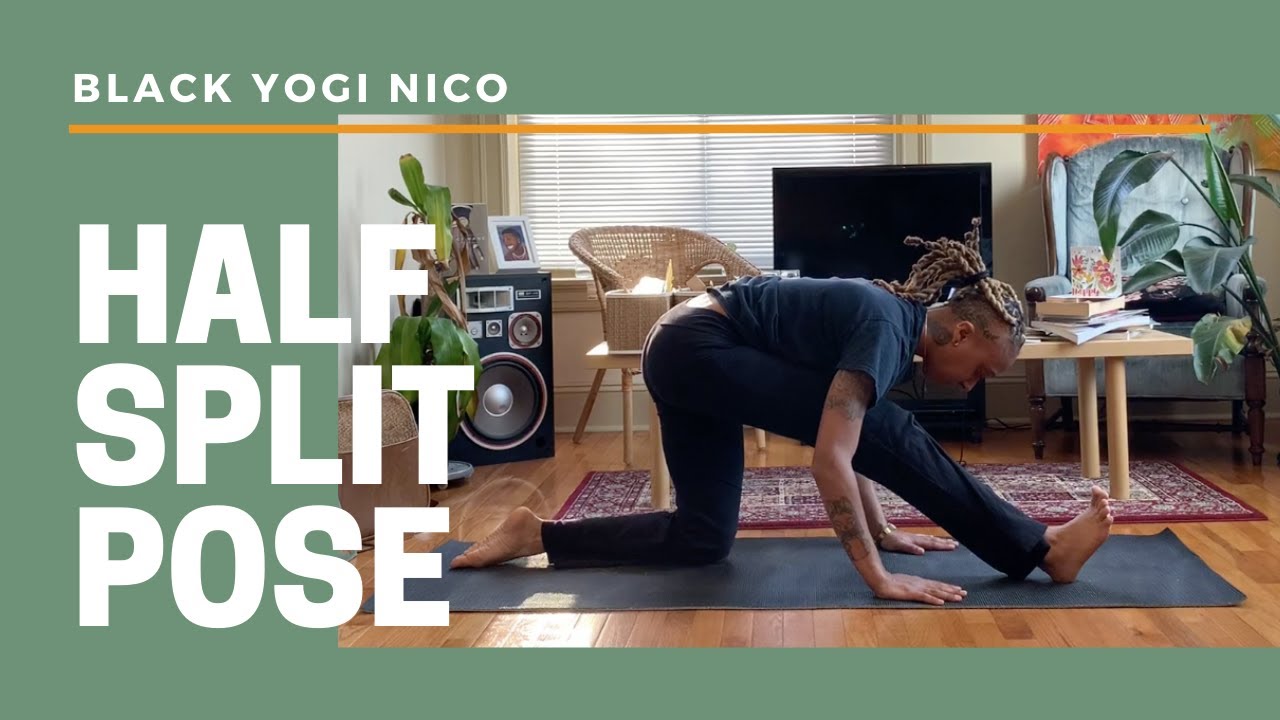 How To: Half Split Pose Tips - YouTube