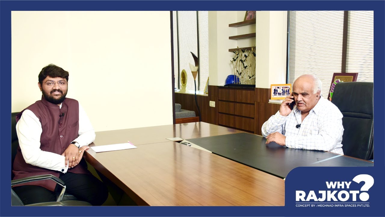 Why Rajkot ? Episode 11 With Shri Maneshbhai Madeka Of Rolex Rings ...