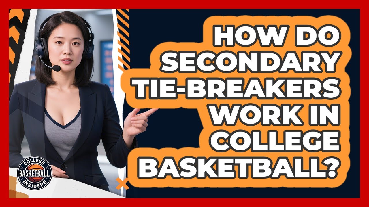 How Do Secondary Tie-Breakers Work In College Basketball? - YouTube