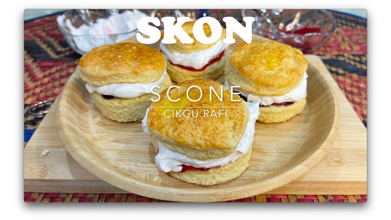 Cara Buat Skon | Mudah dan Cepat - YouTube