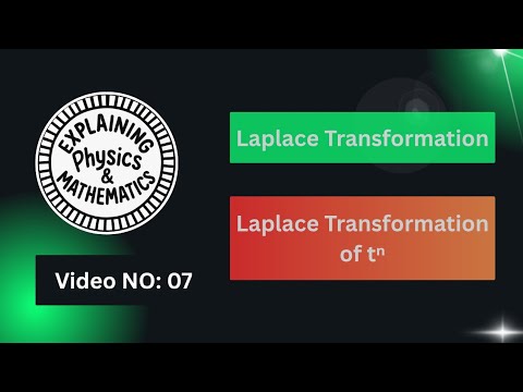Laplace Transformation 07: Laplace Transformation of tⁿ - YouTube
