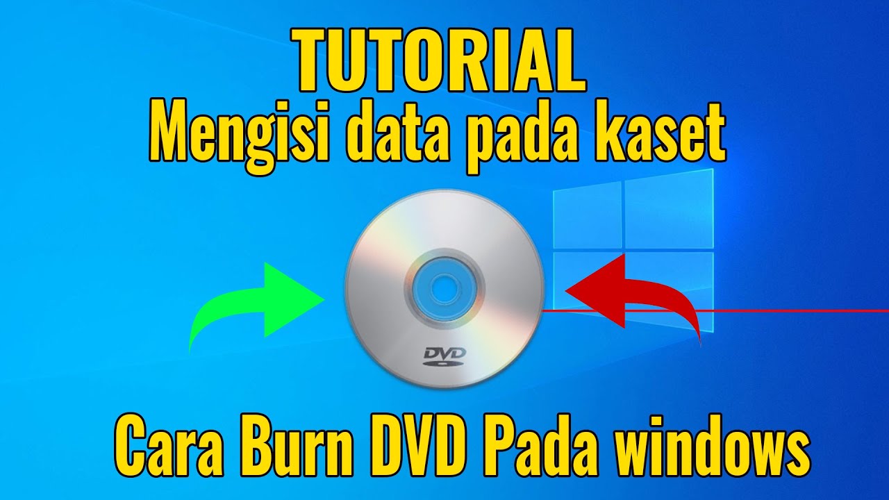 Tutorial Burn Data ke DVD | Cara mengisi data ke DVD - YouTube