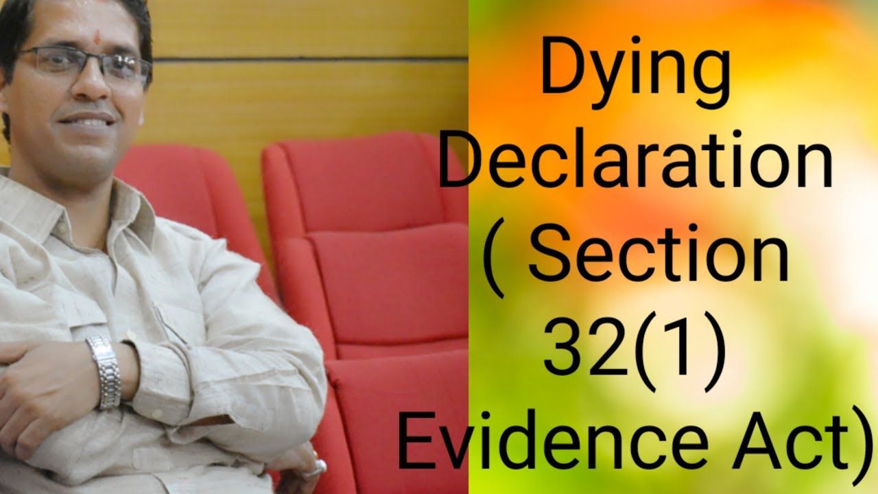 Dying Declaration (Section 32 (1) Evidence Act) - YouTube
