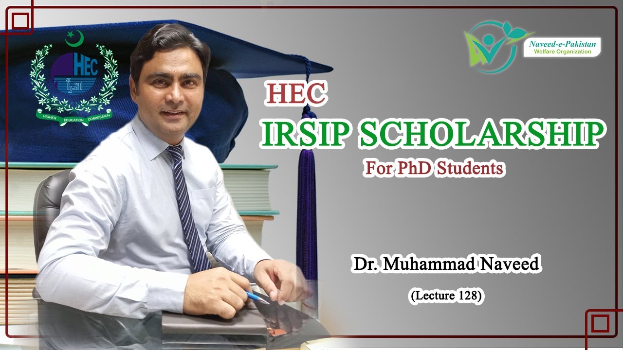 HEC IRSIP Scholarship | PhD Sandwich Program | Lecture 128 | Dr ...