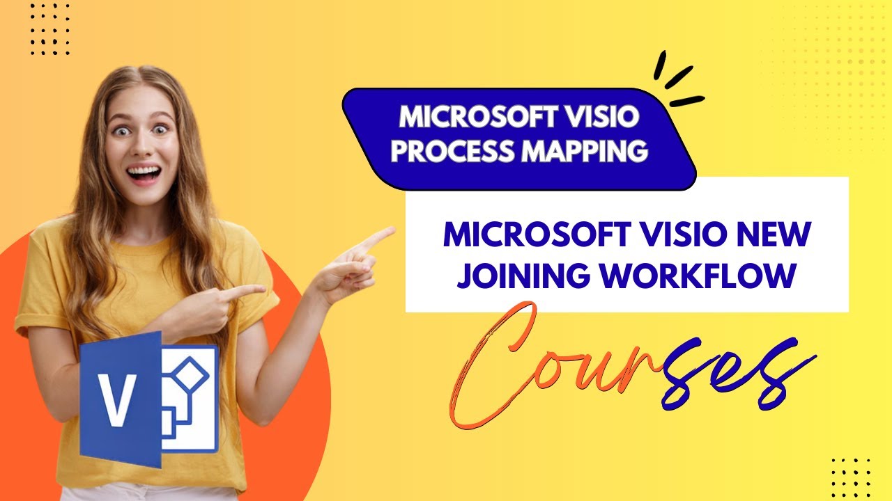 Microsoft Visio: Process Mapping with Microsoft Visio New Joining ...