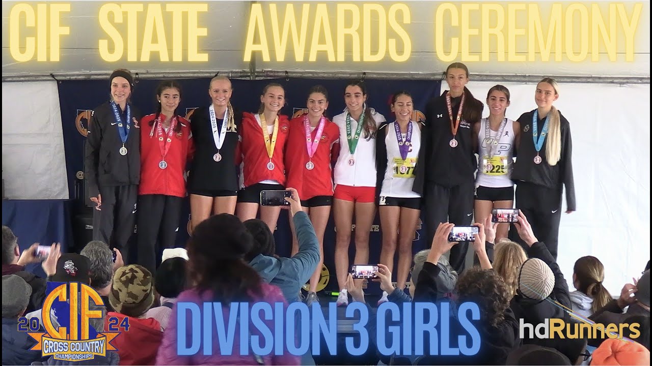 2024 XC - CIF State Cross Country Championship - D3 Girls Awards ...