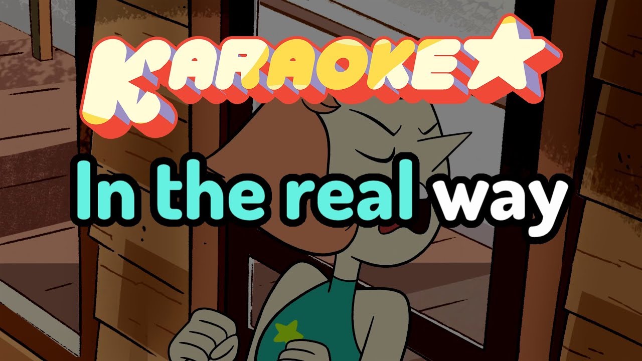 Strong in the Real Way - Steven Universe Karaoke - YouTube