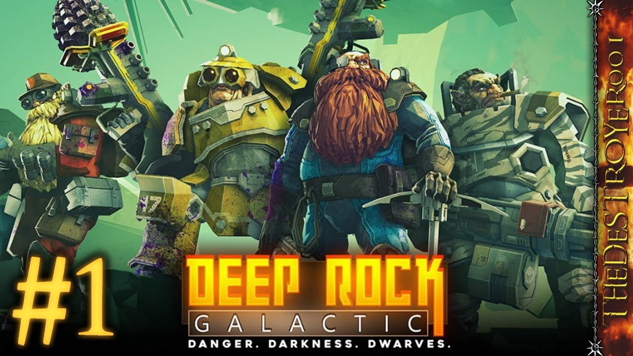 Deep Rock Galactic | Space Dwarf Mining Company! #1 [June 28, 2019 ...