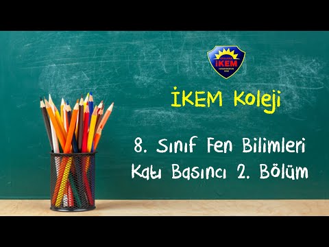 8. Sınıf Fen Bilimleri - Katı Basıncı 2. Bölüm
