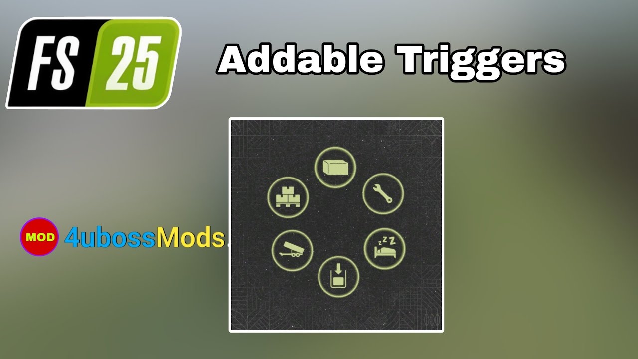 FS25 mods - Addable Triggers | 4uboss Mods - YouTube