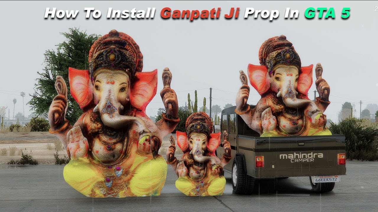 GTA V : How To Install Ganpati Ji Prop In GTA 5 Free - YouTube
