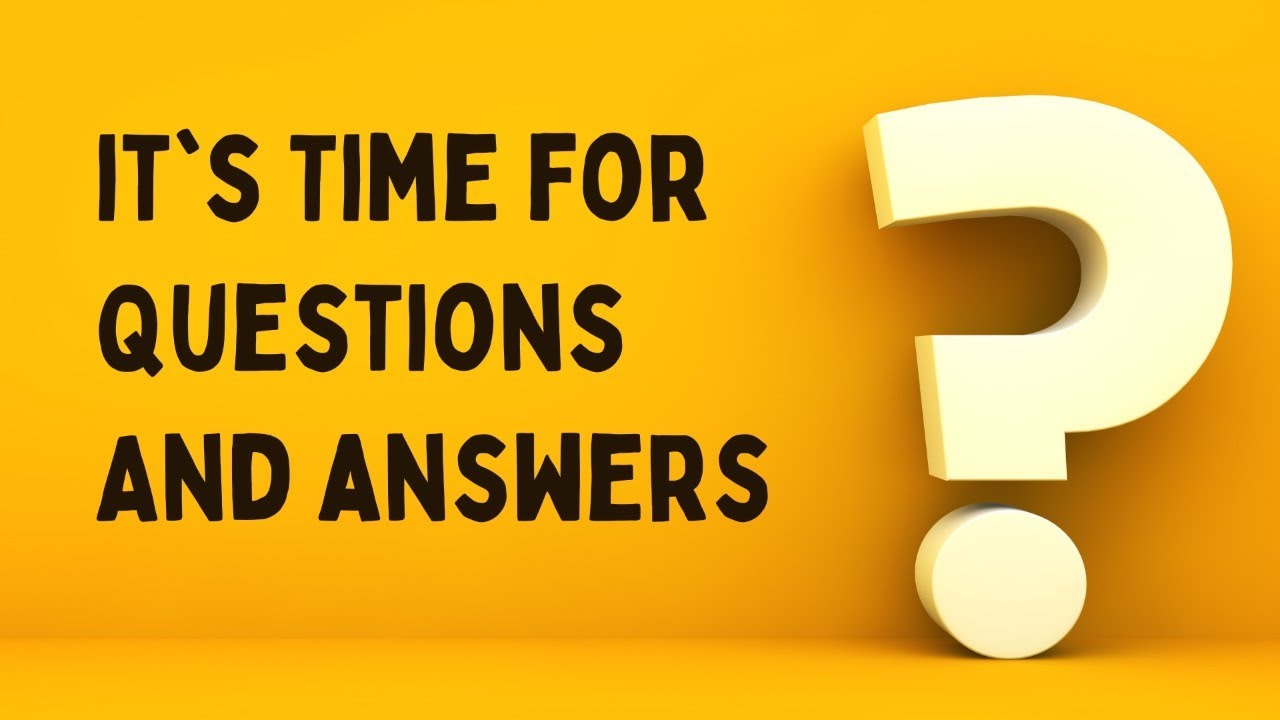 It's Question and Answer Time! - YouTube