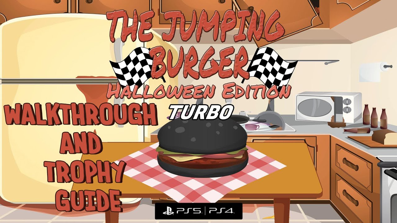 The Jumping Burger - Halloween Edition: TURBO - Walkthrough | Trophy ...