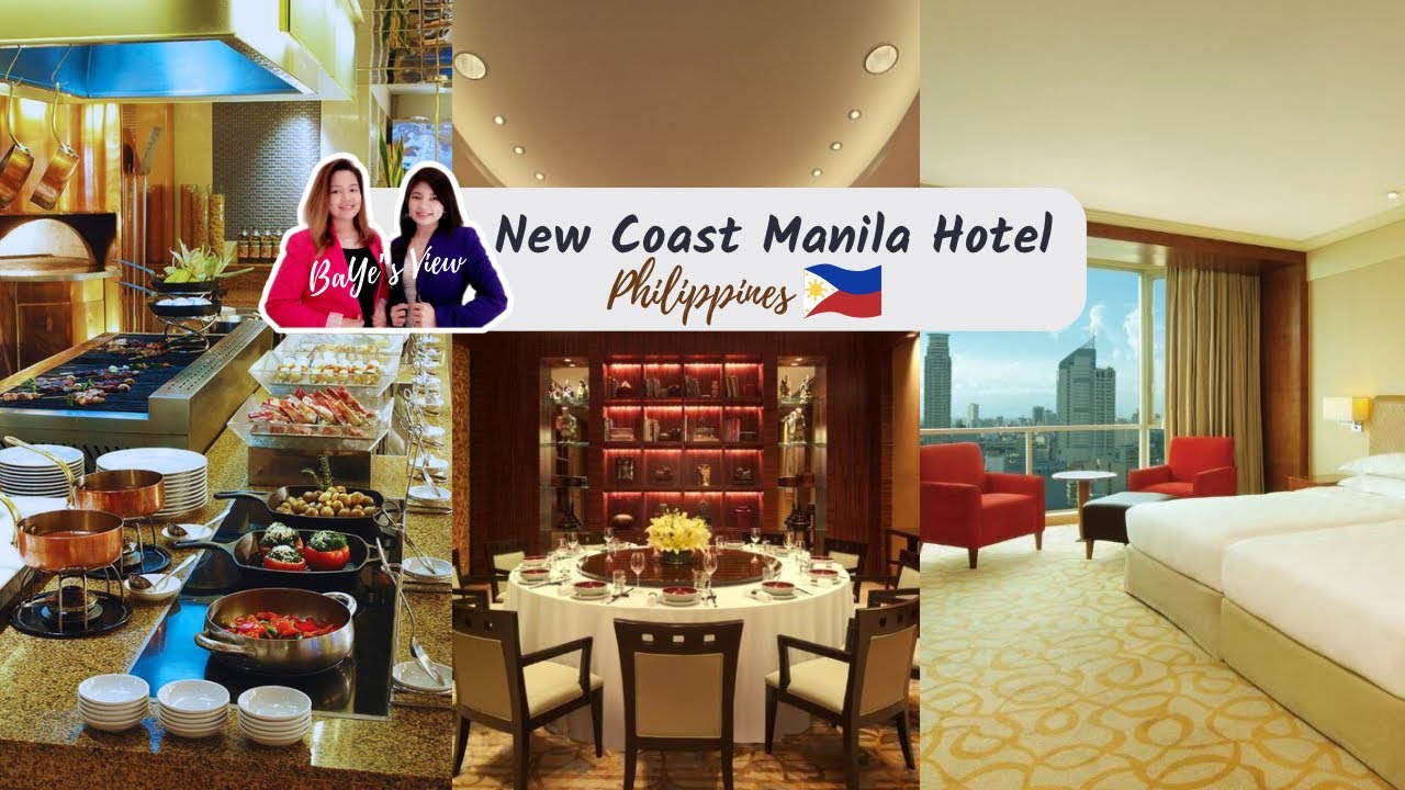 Ultimate Guide to New Coast Manila Hotel | Luxury Stay Near SMX & World ...