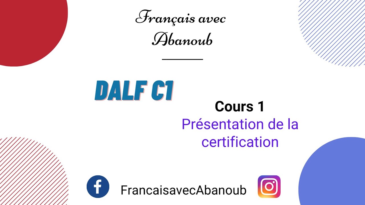 DALF C1 Présentation de la certification - YouTube