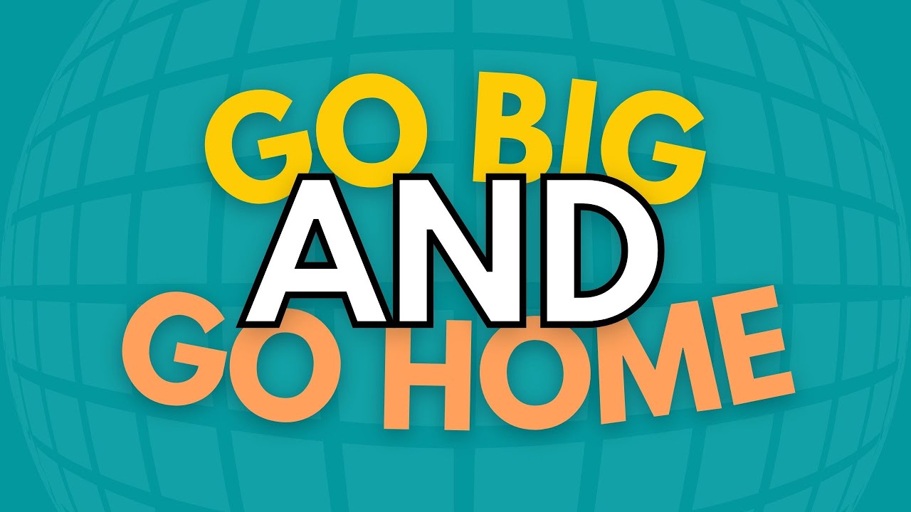 October 23 | Go Big AND Go Home (Week 3) - YouTube