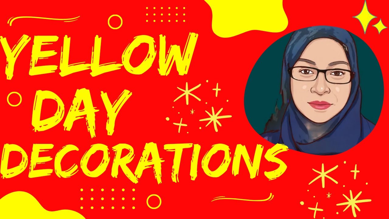Yellow day decorations ideas for preschoolers || Basic Montessori - YouTube