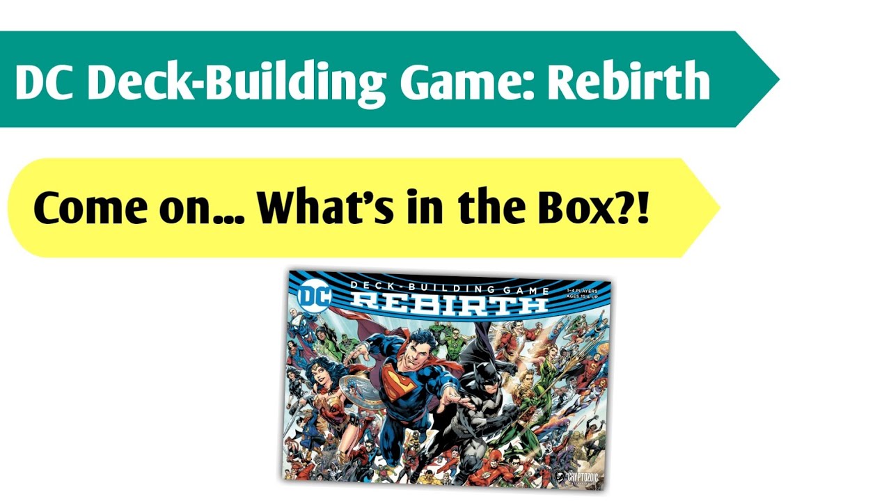 DC Reborn: An Unboxing of DC Deck-Building Game Rebirth - YouTube