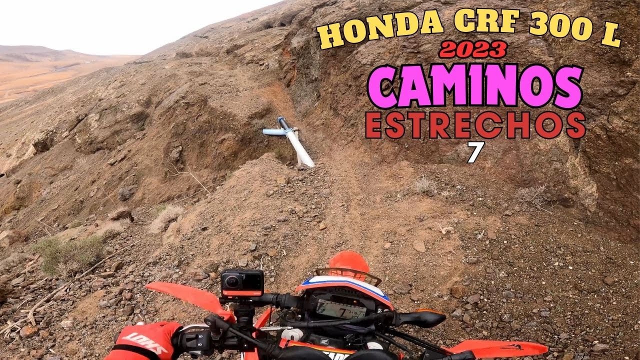 HONDA CRF 300 L | Caminos ESTRECHOS 7️⃣ | Tutorial SUBIDAS y BAJADAS ...