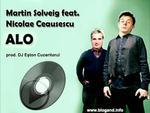 Martin Solveig feat. Nicolae Ceausescu - Alo (prod. DJ Eston ...