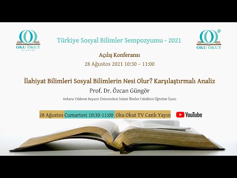 İlahiyat Bilimleri Sosyal Bilimlerin Nesi Olur? Karşılaştırmalı Analiz | Prof. Dr. Özcan Güngör