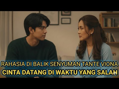 RAHASIA CINTA DI BALIK SENYUMAN TANTE VIOANA