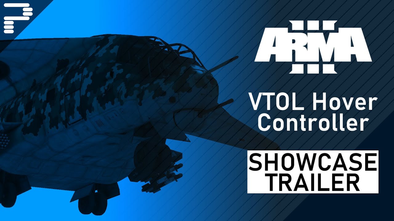 Arma 3 - VTOL Hover Controller - Showcase Trailer - YouTube