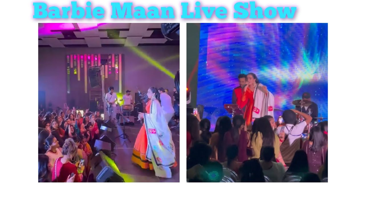 Panjabi Singer Barbie Maan Live Show Concert | Punjabi Music Industry ...