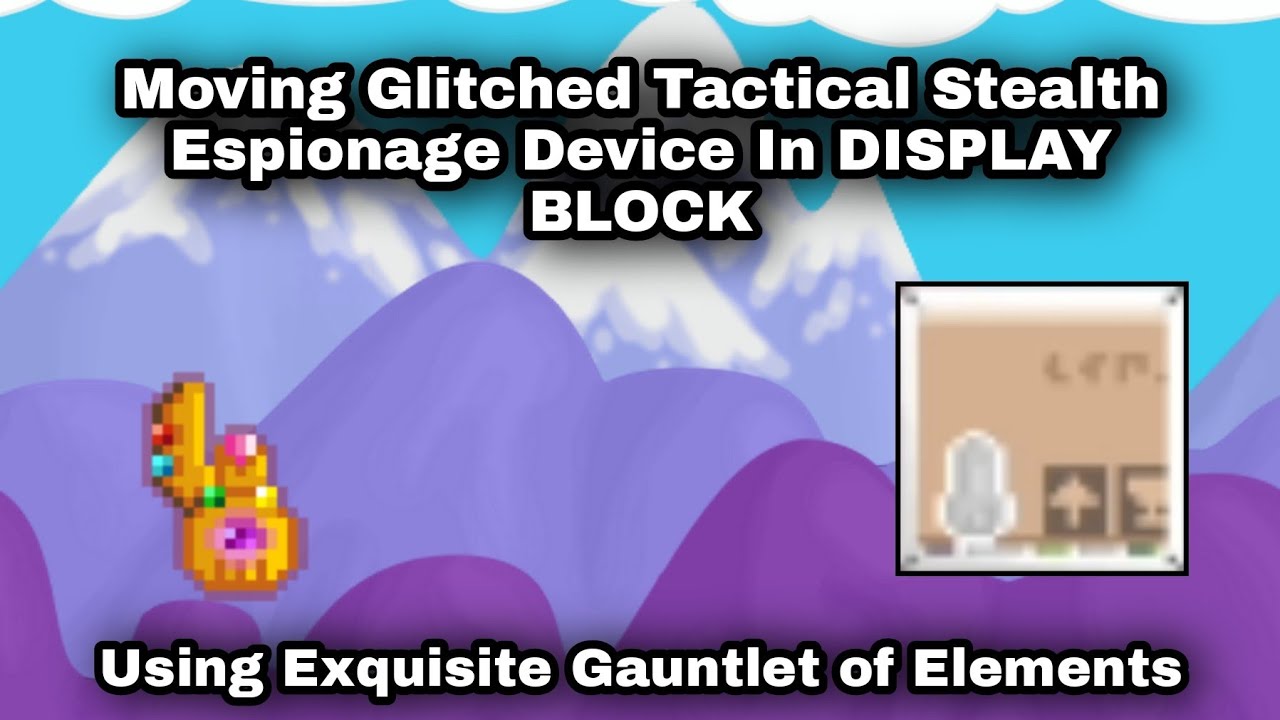 Growtopia - Gauntlet Service Moving Glitched Tactical Stealth Espionage ...